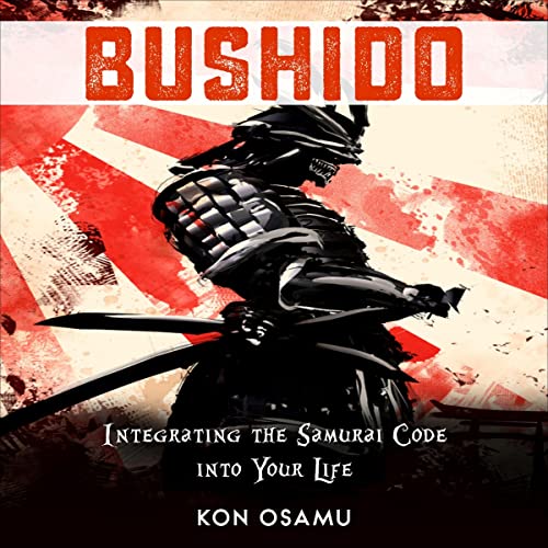Amazon.com: Bushido: The Samurai Code of Honor: The Truth About ...