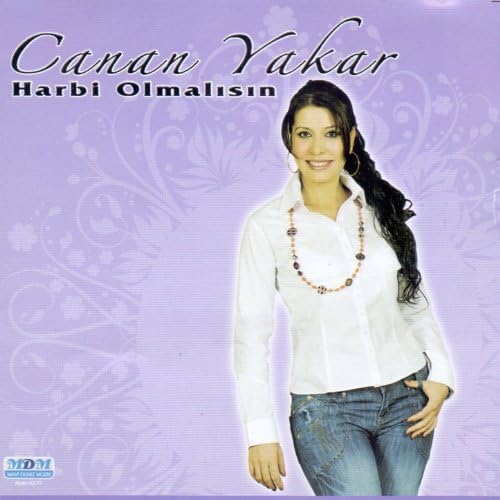 Play Harbi Olmalısın by Canan Yakar on Amazon Music
