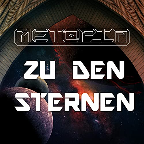 Amazon.co.jp: Zu den Sternen : Metopia: デジタルミュージック
