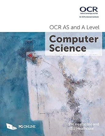 AS and A Level OCR Computer Science H446 H046 A-Level Course textbook ...