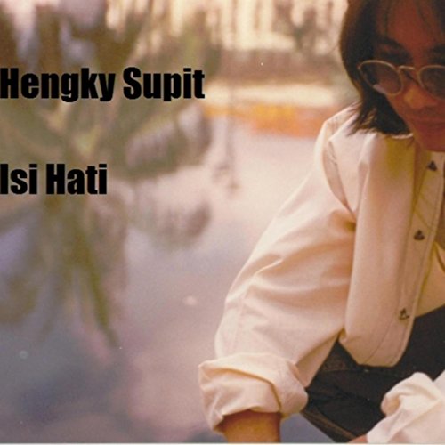 Amazon.com: Isi Hati : Hengky Supit: Digital Music