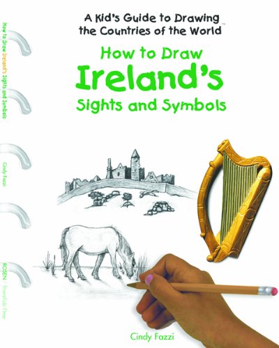 How to Draw Ireland's Sights and Symbols (A Kid's Guide to Drawing ...