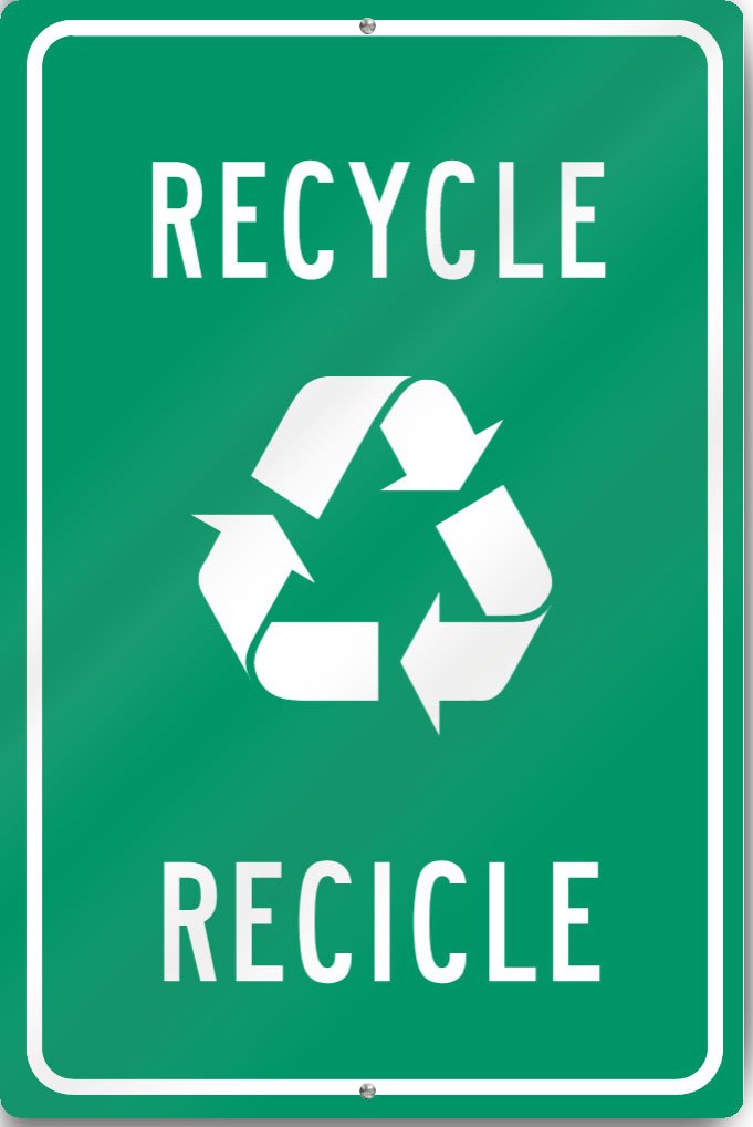 Recycle Spanish/English Sign 12" wide x 18" tall Heavy Gauge Aluminum ...