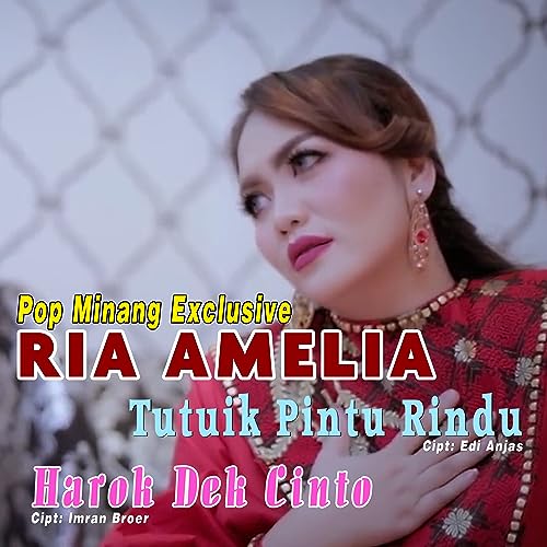 Amazon Music - Ria AmeliaのRia Amelia - Pop Minang Exclusive - Amazon.co.jp