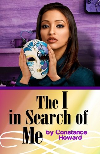 The I In Search of Me: Howard, Constance: 9781492773320: Amazon.com: Books