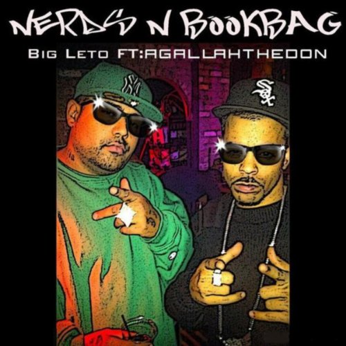 Play Nerds N Bookbag by Big Leto feat. Agallah the Don on Amazon Music
