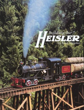 Building the Heisler: Hiraoka, Kozo: 9780914104094: Amazon.com: Books
