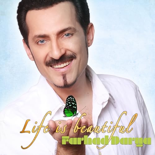 Life is Beautiful de Farhad Darya no Amazon Music Unlimited