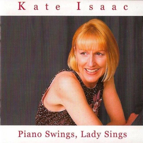Amazon.com: Piano Swings, Lady Sings : Kate Isaac: Digital Music