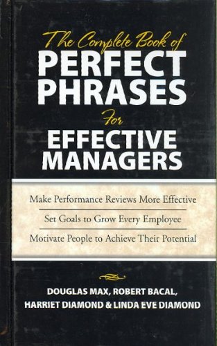 The Complete Book of Perfect Phrases Book for Effective Managers ...