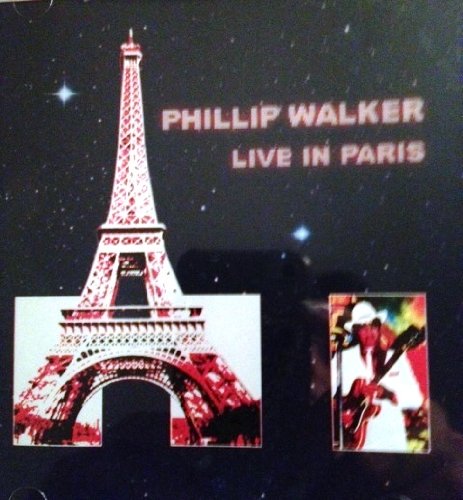 Phillip Walker: Live in Paris - Amazon.com Music
