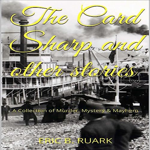 Amazon.com: The Card Sharp and Other Stories: A Collection of Murder ...