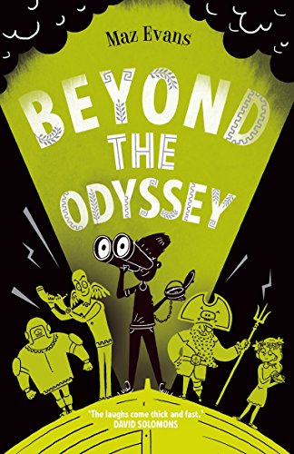 Beyond the Odyssey: book 3 in the bestselling WHO LET THE GODS OUT ...