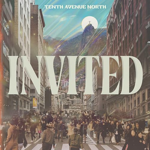 Play Invited by Tenth Avenue North on Amazon Music