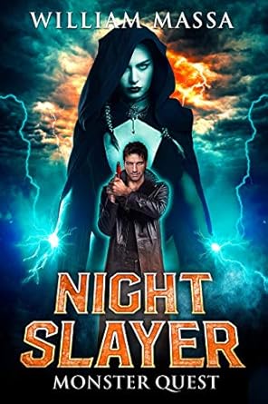 Monster Quest (Night Slayer Book 2) eBook : Massa, William: Amazon.in ...