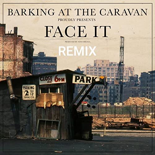 Amazon.co.jp: Face It (Remix) : Barking At The Caravan: Digital Music