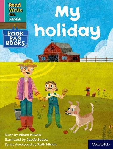 My holiday (Pink Set 3 Book Bag Book 6) (Read Write Inc. Phonics ...