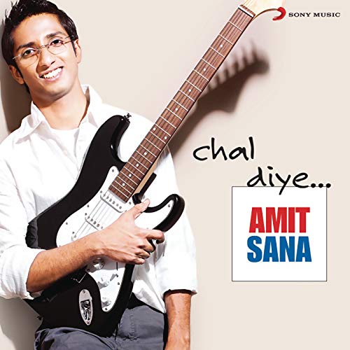 Play Amit Sana - Chal Diye by Amit Sana on Amazon Music