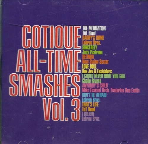 Various Artists - Cotique All Time Smashes, Vol.3 - Amazon.com Music