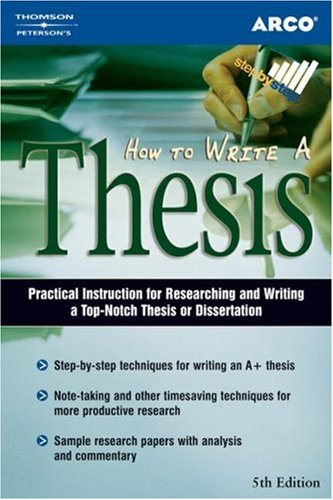 Amazon.com: How to Write a Thesis 5E: 9780768910810: Arco: Books