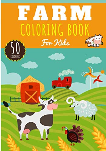 Farm Coloring Book: For Kids Girl & Boy | Kids Coloring Book with 50 ...