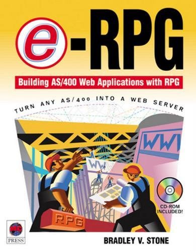 Buy e-RPG: Building AS/400 Web Applications with RPG Book and CD-ROM Edition Online at ...