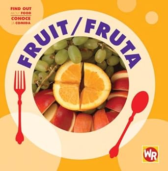 Amazon.com: Fruit/ Fruta (Find Out About Food/ Conoce La Comida ...