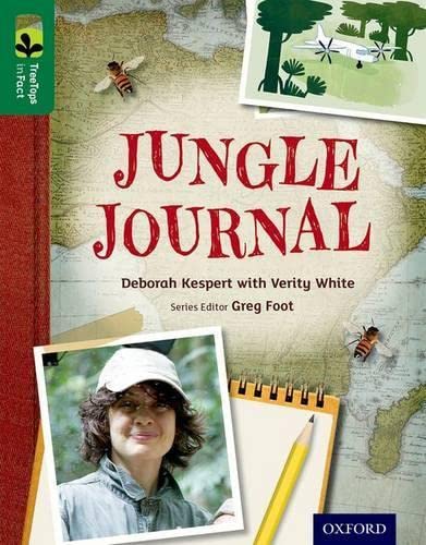 Oxford Reading Tree TreeTops inFact: Level 12: Jungle Journal: Kespert ...