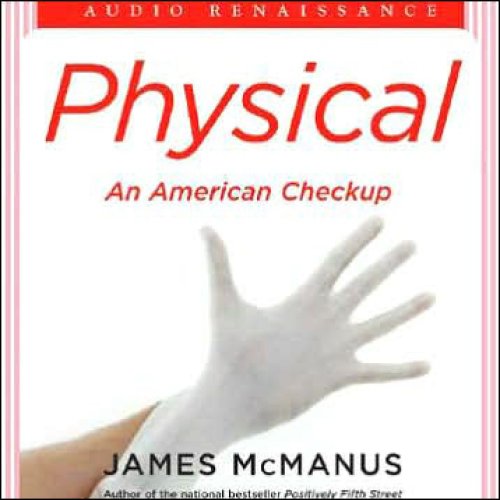 Amazon.com: Physical: An American Checkup (Audible Audio Edition ...