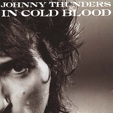 In Cold Blood: Thunders, Johnny: Amazon.es: CD y vinilos}