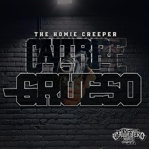 Calibre Grueso de The Homie Creeper en Amazon Music Unlimited
