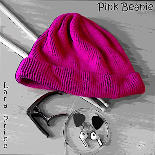 Écouter Pink Beanie par Lara Price sur Amazon Music Unlimited