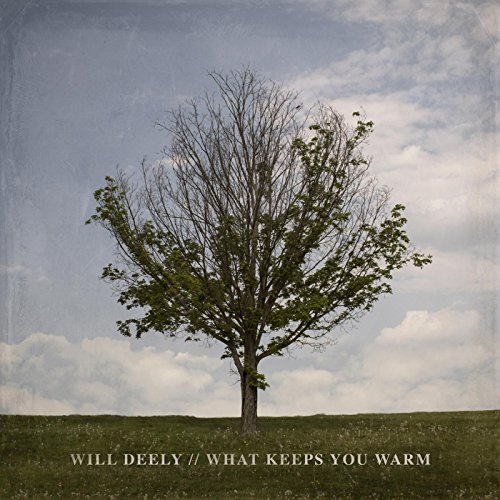 Play What Keeps You Warm by Will Deely on Amazon Music