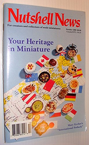 Nutshell News Magazine, October 1993 - Your Heritage in Miniature ...
