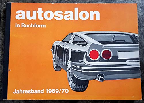 autosalon in Buchform - Autotypen Übersicht - Modelle 1969/70 - 20 ...