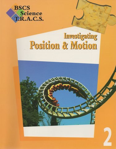 Amazon.com: BSCS SCIENCE T.R.A.C.S.: GRADE 2 INVESTIGATING POSITION AND ...