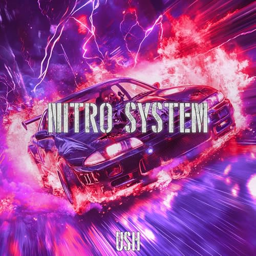 Nitro System by Ush on Amazon Music - Amazon.com