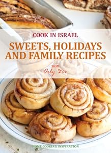 Sweets, Holidays and Family Recipes - Israeli-Mediterranean Cookbook ...
