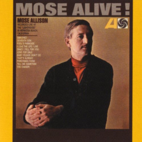 Play Mose Alive! by Mose Allison on Amazon Music