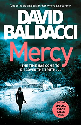 Mercy (Atlee Pine series Book 4) (English Edition) eBook : Baldacci ...