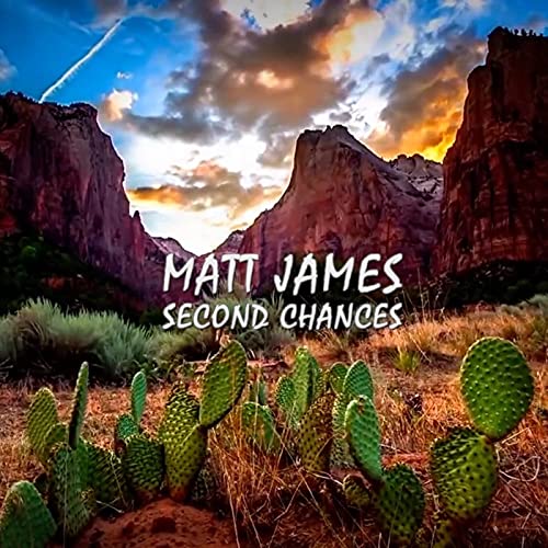 Second Chances de Matt James en Amazon Music Unlimited
