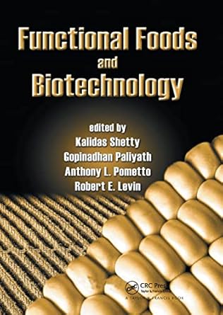 Buy Functional Foods and Biotechnology (Food Biotechnology Series) Book ...
