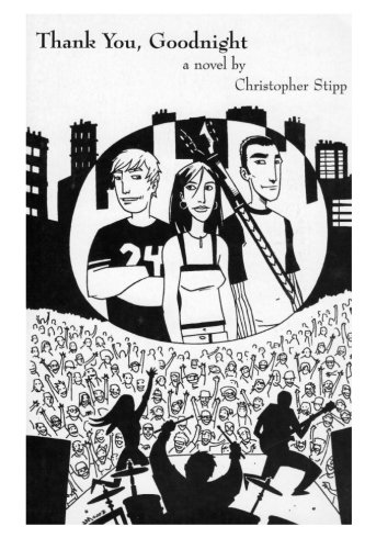 Thank You, Goodnight: Amazon.co.uk: Stipp, Christopher John ...