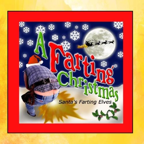 Amazon.com: A Farting Christmas - Holidays Songs and Music with Fart ...
