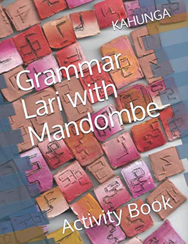 Grammar Lari with Mandombe: Activity Book: KAHUNGA: 9782957047789 ...