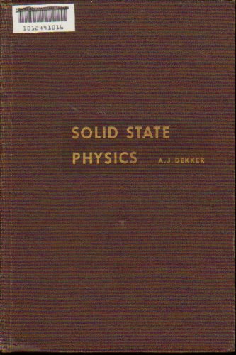 Solid state physics: Dekker, Adrianus J: Amazon.com: Books
