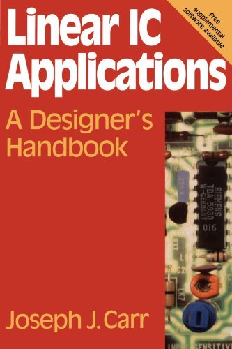 Linear IC Applications: A Designer's Handbook, Carr, Joseph, eBook ...
