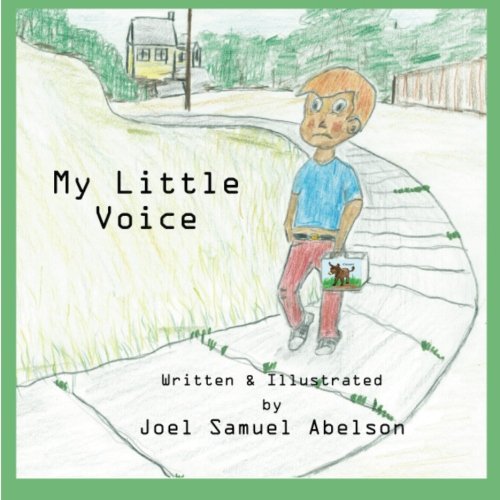Amazon.com: My Little Voice: 9780983042112: Abelson, Joel Samuel: Books