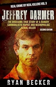 Edmund Kemper: The True Story of The Brutal Co-ed Butcher (Real Crime ...