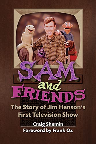 Amazon.co.jp: Sam and Friends - The Story of Jim Henson’s First ...